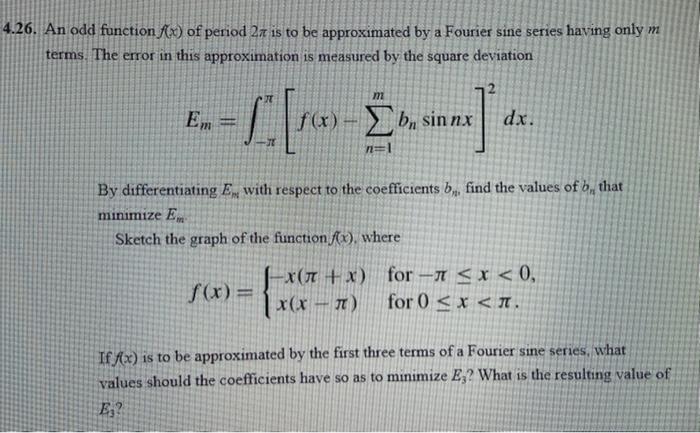 Solved 26. An odd function f(x) of period 2π is to be | Chegg.com