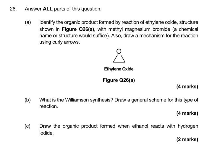 Solved 26. Answer ALL parts of this question. Identify the | Chegg.com