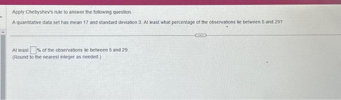 Solved Apply Chebyshev's rule to answer the following | Chegg.com