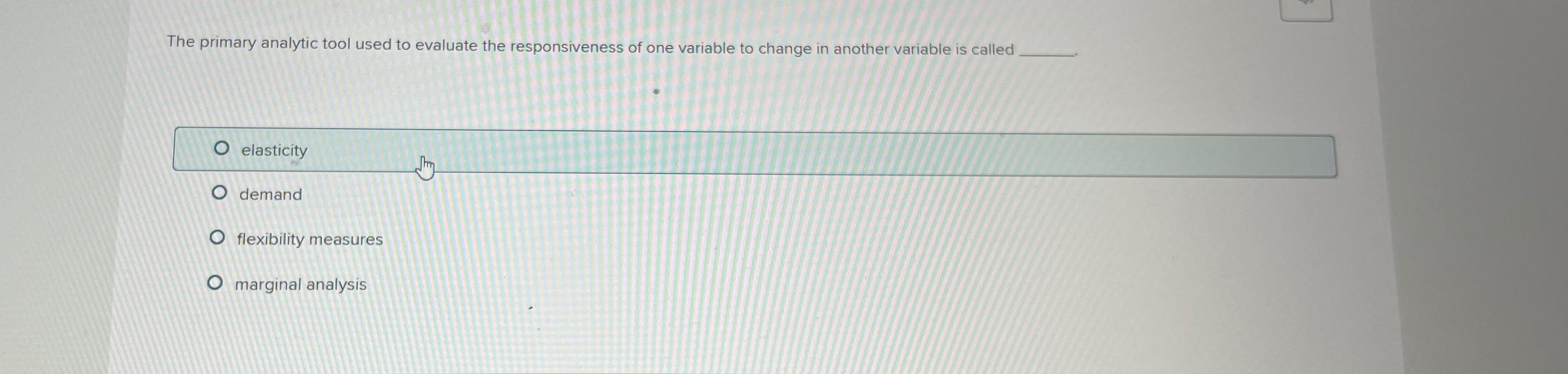 Solved The primary analytic tool used to evaluate the | Chegg.com