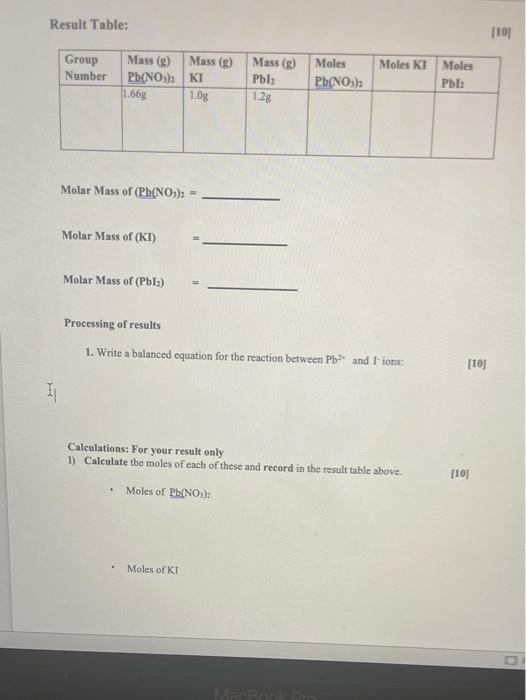 Solved Result Table: 101 Group Number Moles K1 Mass (g) Mass | Chegg.com