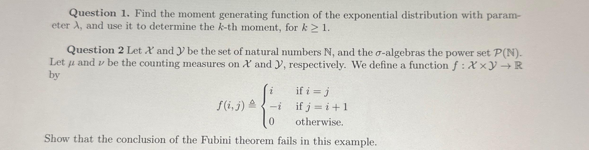 Solved Question 1. ﻿Find the moment generating function of | Chegg.com
