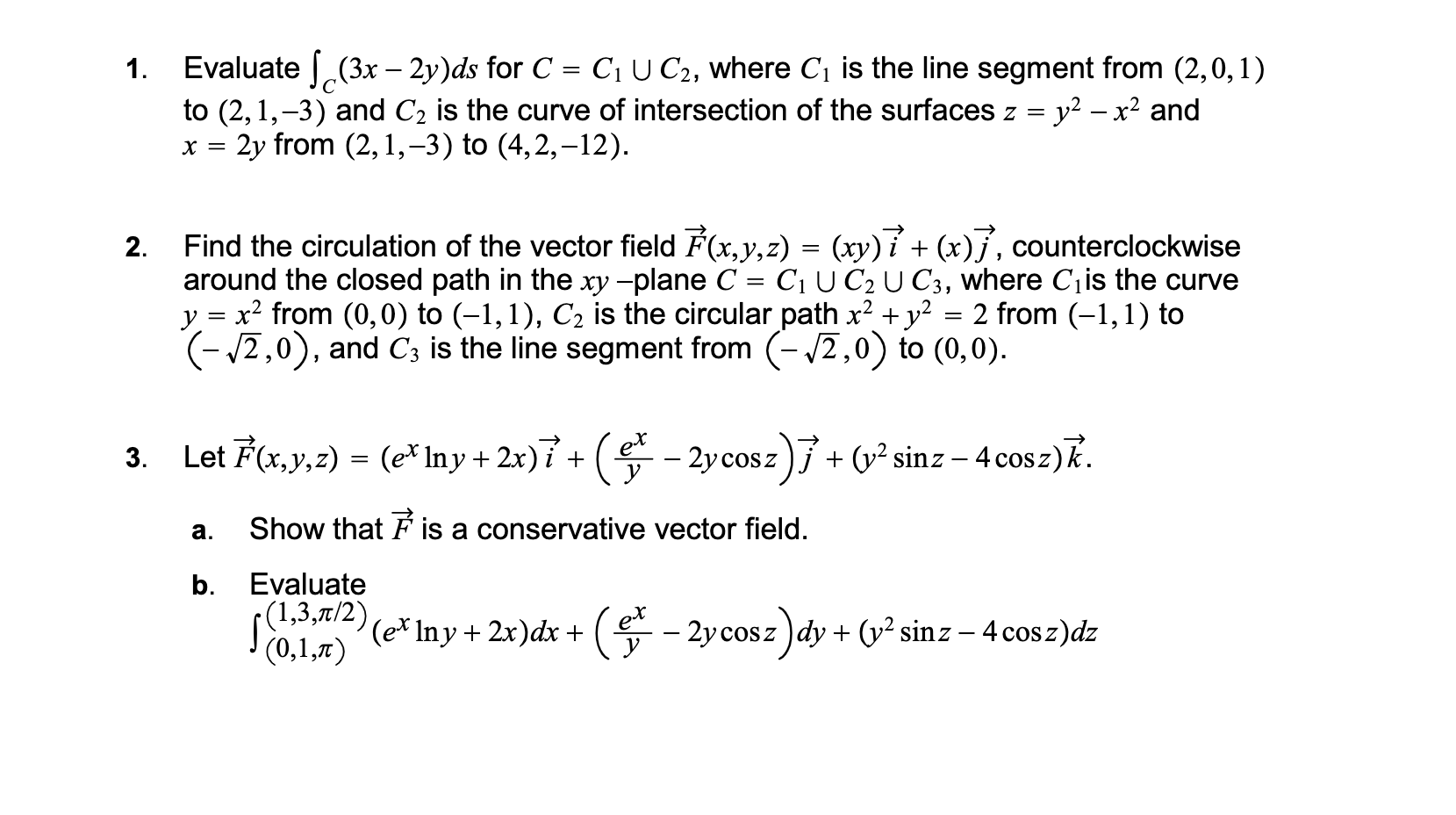 Solved Evaluate ∫C﻿(3x-2y)ds ﻿for C=C1∪C2, ﻿where C1 ﻿is the | Chegg.com