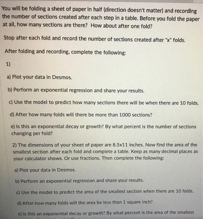 Solved In will be folding a sheet of paper in half | Chegg.com
