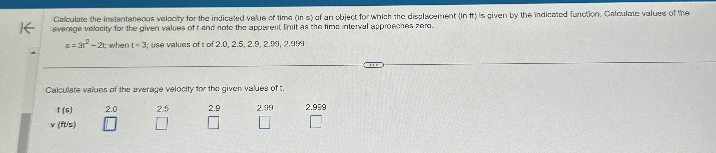 Solved Calculate the instantaneous velocity for the | Chegg.com