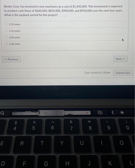 Solved Binder Corp. has invested in new machinery at a cost | Chegg.com