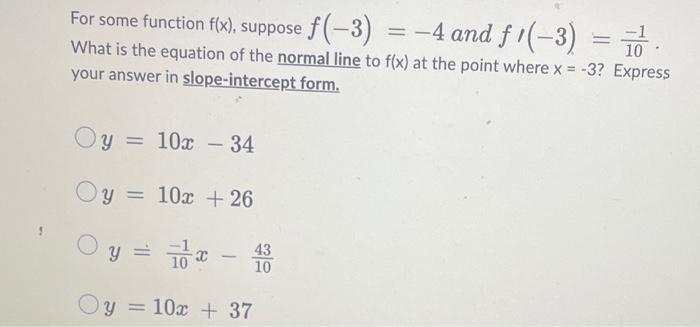 Solved For some function f(x), suppose f(−3)=−4 and | Chegg.com