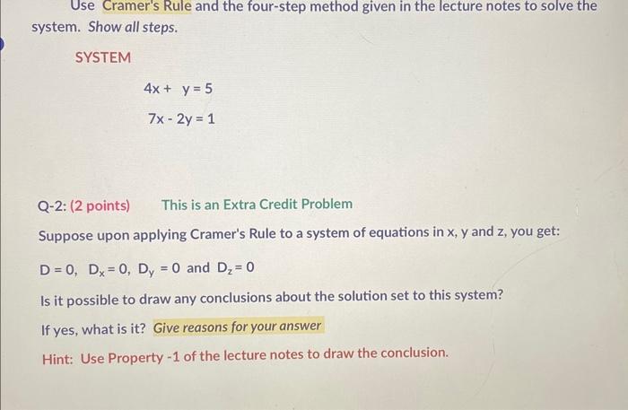 Solved Use Cramer's Rule and the four-step method given in | Chegg.com