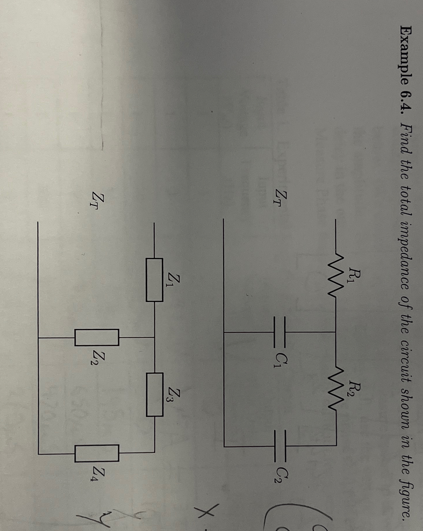 Example 6.4. ﻿Find the total impedance of the circuit | Chegg.com