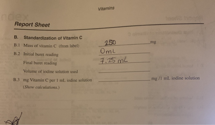 Solved Vitamins Report Sheet 250 mg B. Standardization of | Chegg.com
