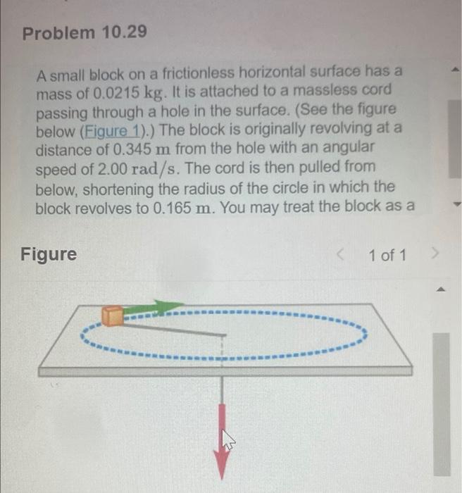 Solved Problem 10.29 A small block on a frictionless | Chegg.com