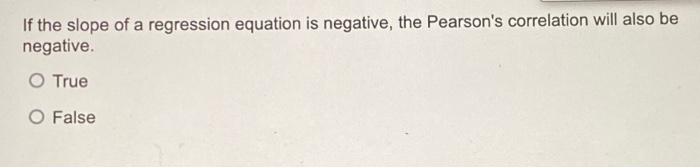 Solved The Pearson correlation is calculated for a sample of | Chegg.com