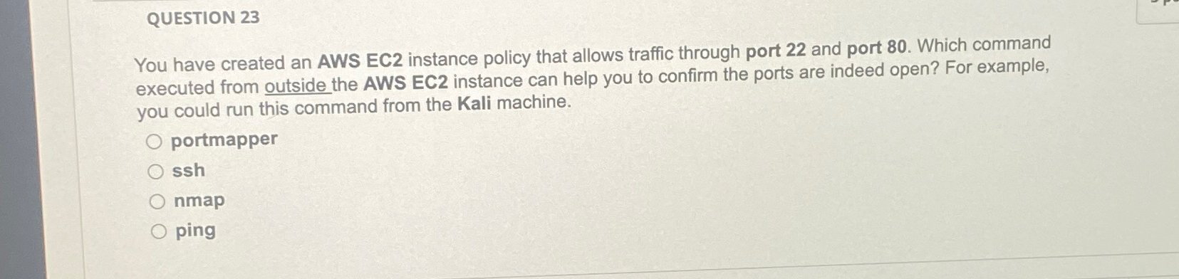 Solved QUESTION 23You have created an AWS EC2 ﻿instance | Chegg.com