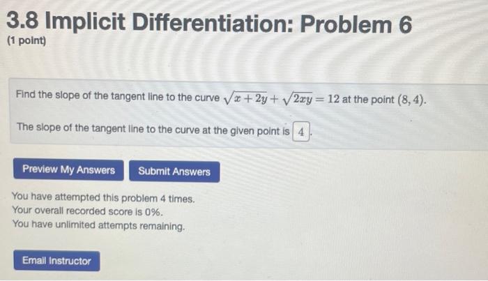 Solved 3.8 Implicit Differentiation: Problem 6 (1 point) | Chegg.com