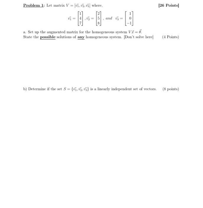 Solved Problem 1: Let matrix V = (17. už, vz] where, (26 | Chegg.com