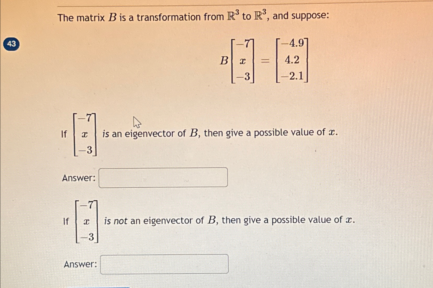 Solved The matrix B ﻿is a transformation from R3 ﻿to R3, | Chegg.com