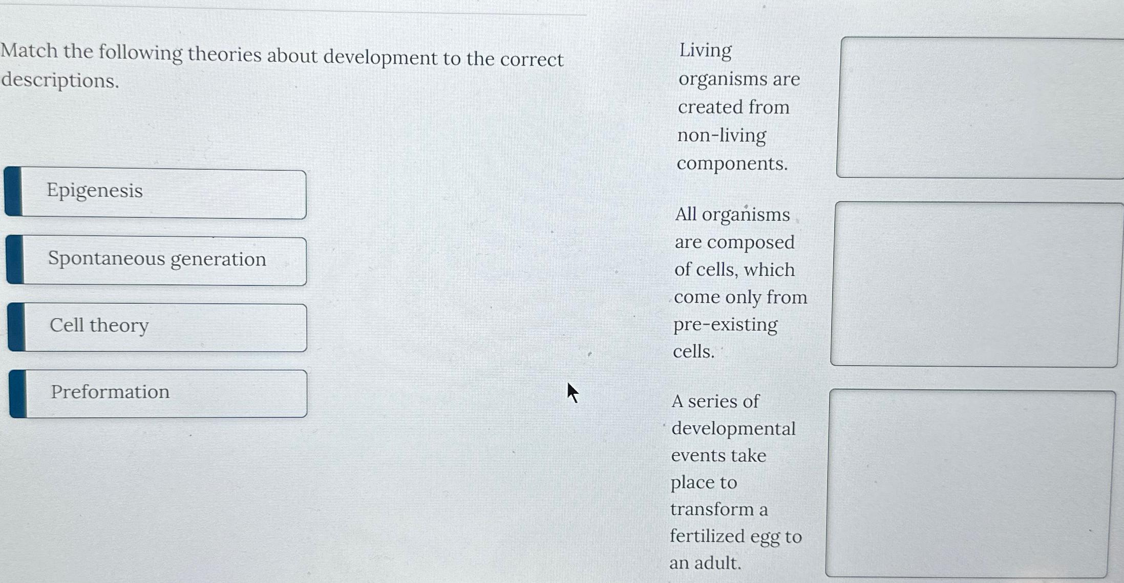 Solved Match the following theories about development to the | Chegg.com