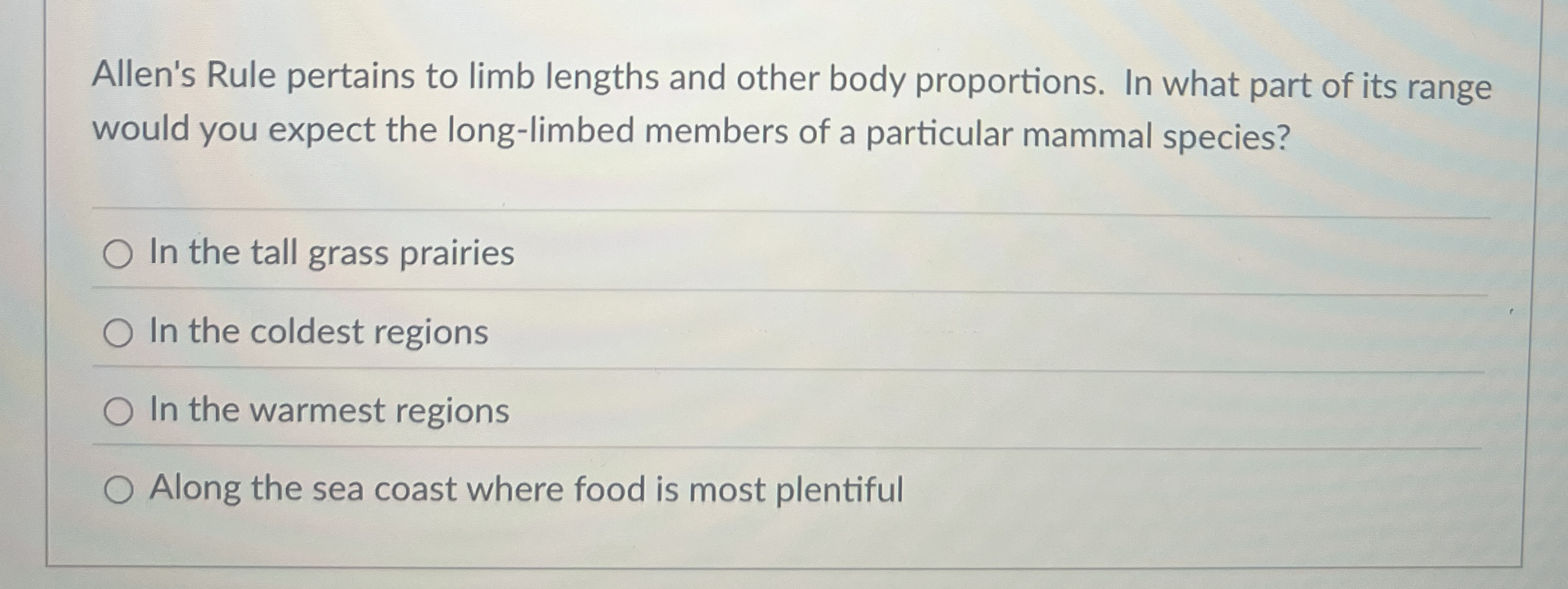 Solved Allen's Rule pertains to limb lengths and other body | Chegg.com