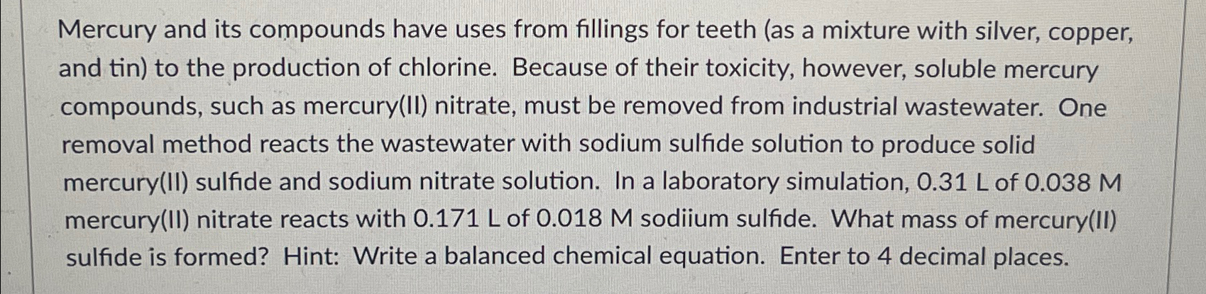 Solved Mercury and its compounds have uses from fillings for | Chegg.com
