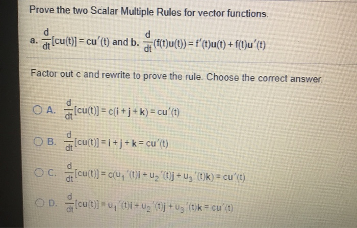 Solved Prove the two Scalar Multiple Rules for vector | Chegg.com