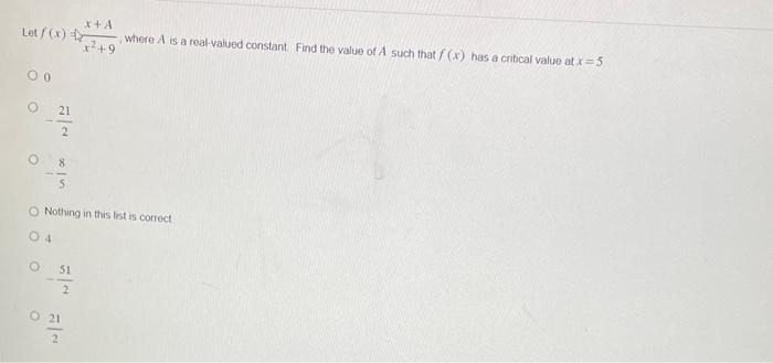 Solved Let f(x)=x2+9x+A, where A is a real-valued constant | Chegg.com