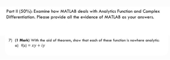 Solved Part II (50%): Examine how MATLAB deals with | Chegg.com
