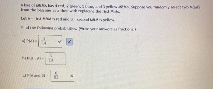 Solved A bag of M&M's has 4 red, 2 green, 5 blue, and 3 | Chegg.com