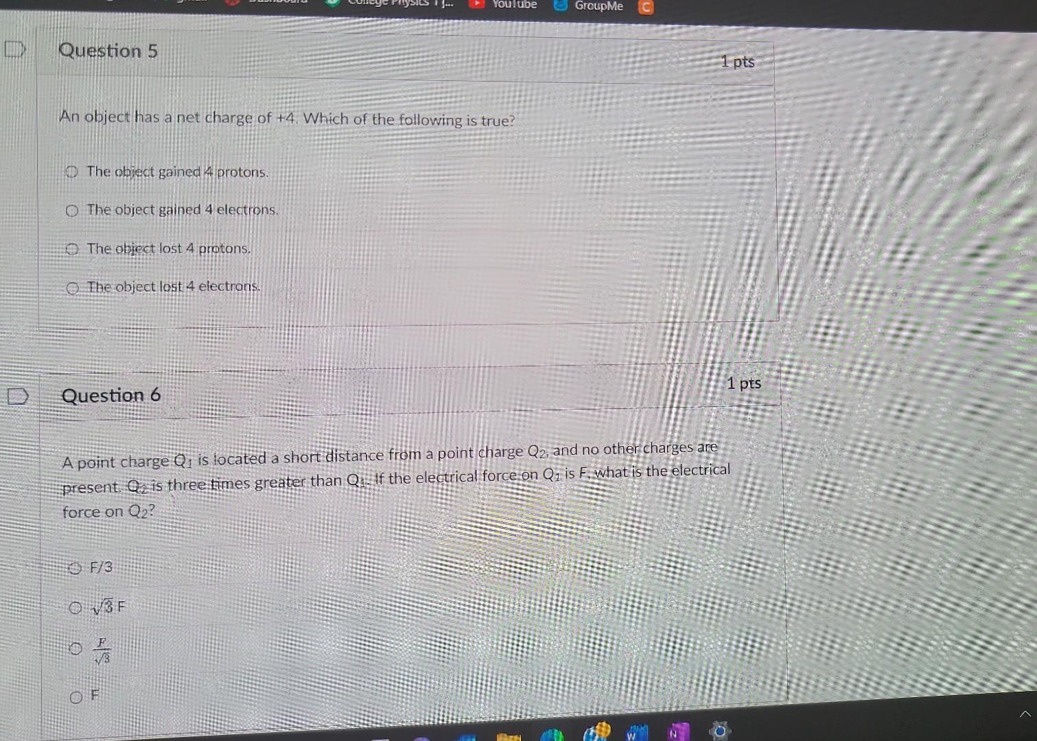 Solved An object has a net charge of +4. Which of the | Chegg.com