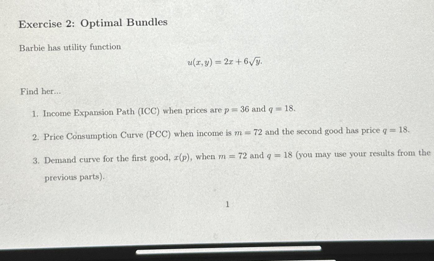 Solved Exercise 2: Optimal BundlesBarbie has utility | Chegg.com