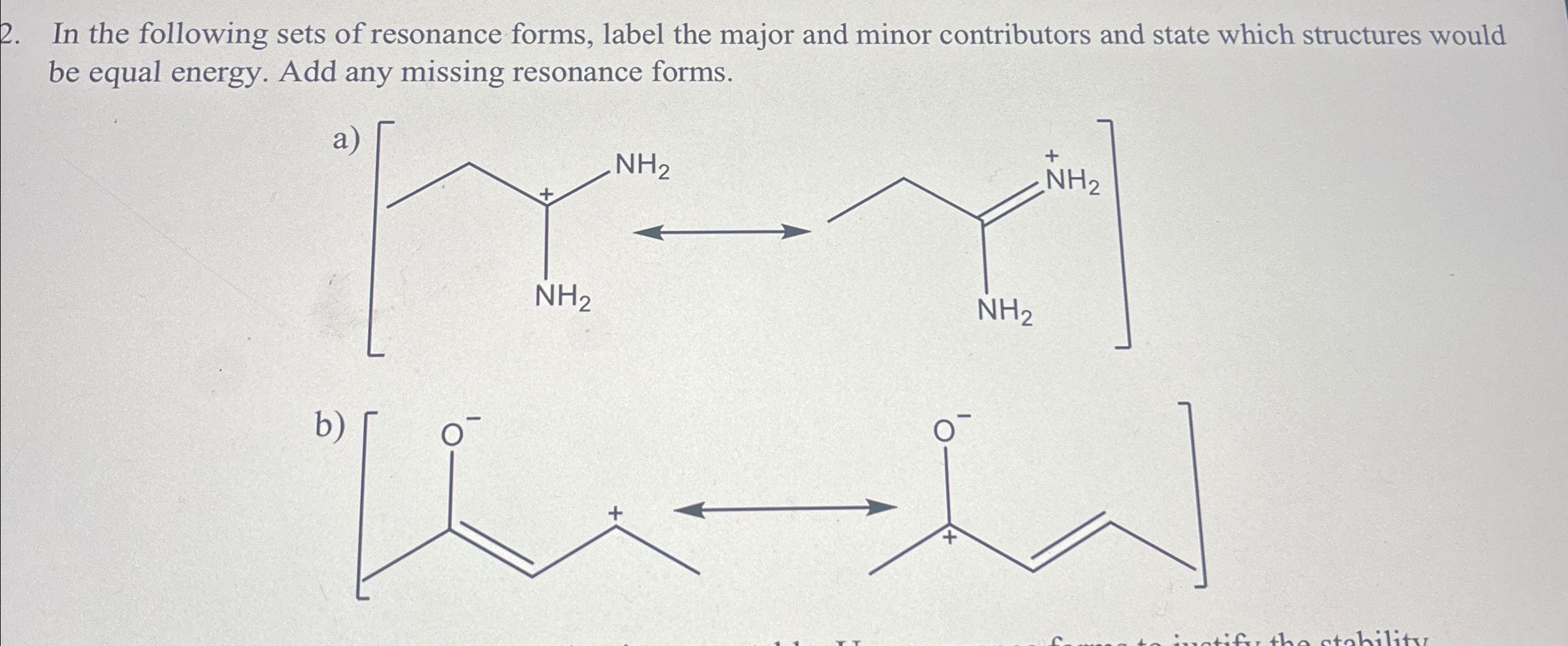 Solved In the following sets of resonance forms, label the | Chegg.com