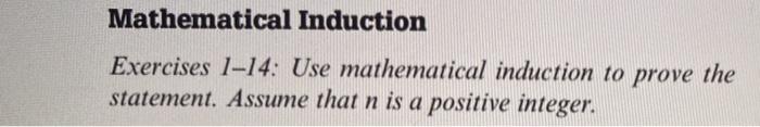 Solved Mathematical Induction Exercises 1–14: Use | Chegg.com