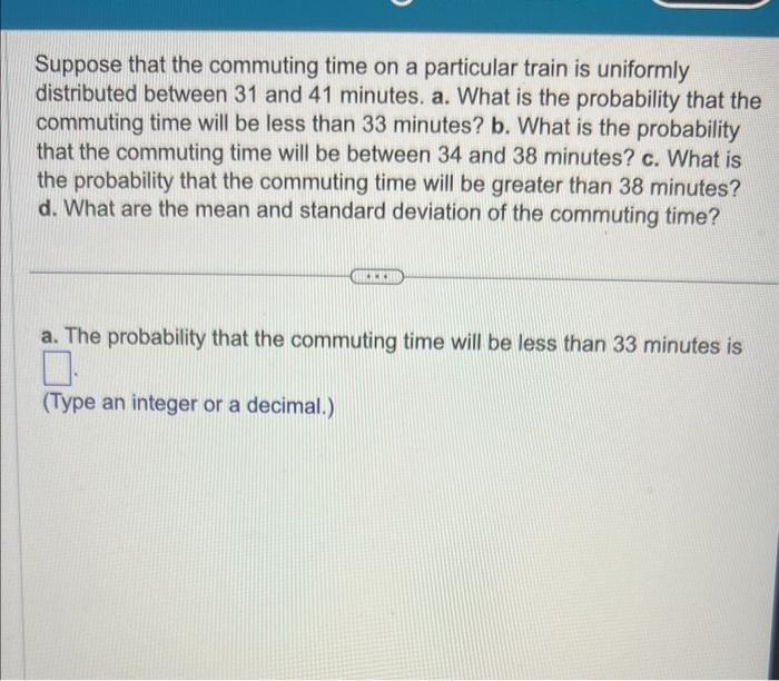 Solved Suppose that the commuting time on a particular train | Chegg.com