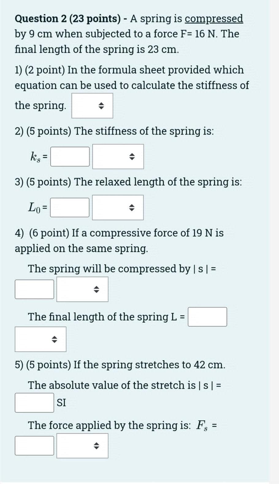 Solved Question 2 (23 points) - A spring is compressed by 9 | Chegg.com