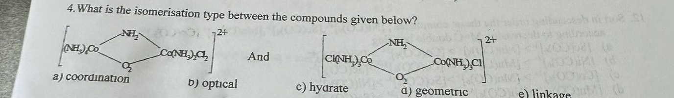 Solved What is the isomerisation type between the compounds | Chegg.com