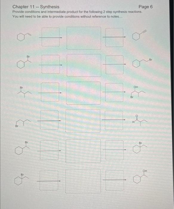 Solved Chapter 11 . Synthesis Page 6 Provide conditions and | Chegg.com