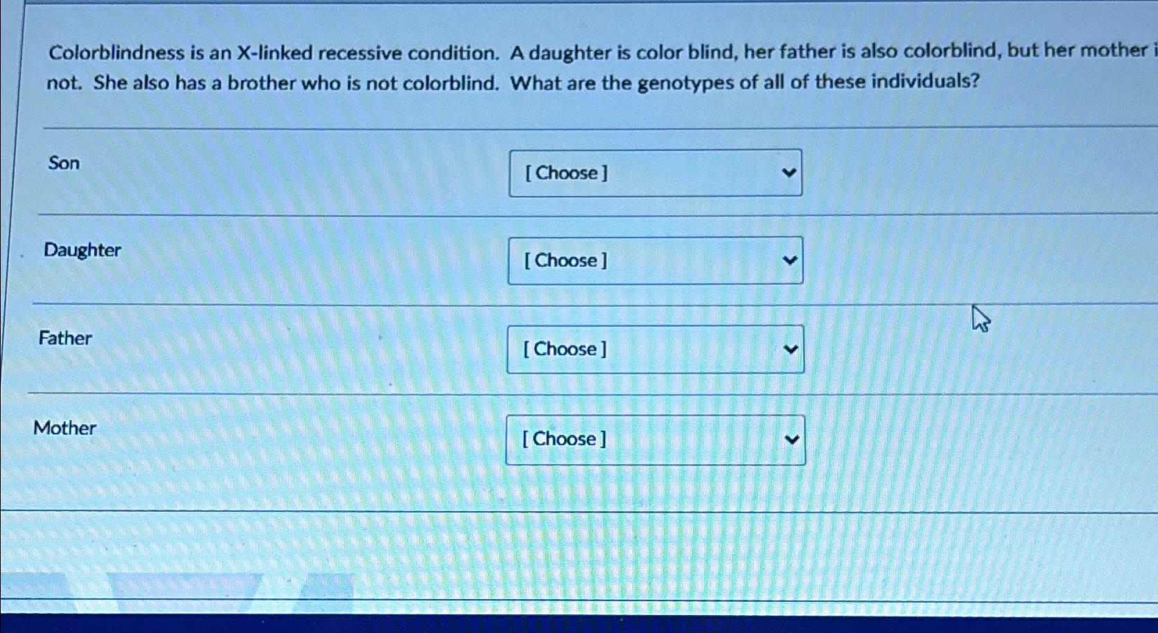 Solved Colorblindness is an X-linked recessive condition. A | Chegg.com