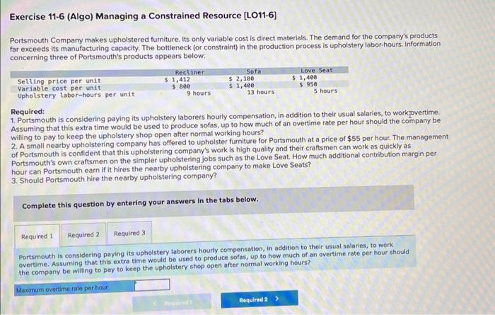 Solved Exercise 11-6 (Algo) Managing a Constrained Resource | Chegg.com