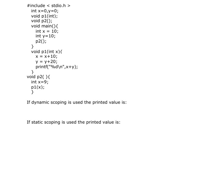 Solved Consider the following program: void funi (void); /* | Chegg.com