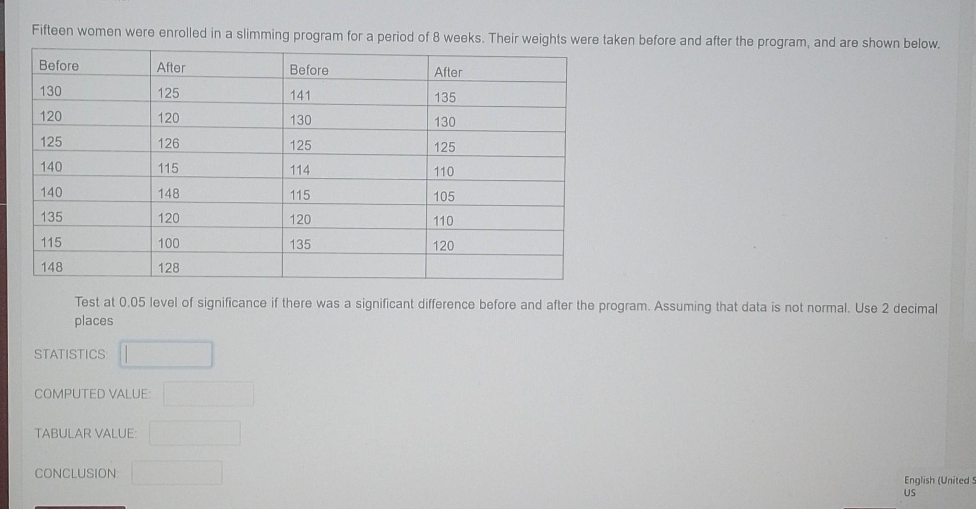 Solved Test at 0.05 level of significance if there was a | Chegg.com