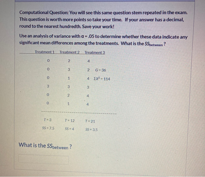 Solved Computational Question: You will see this same | Chegg.com