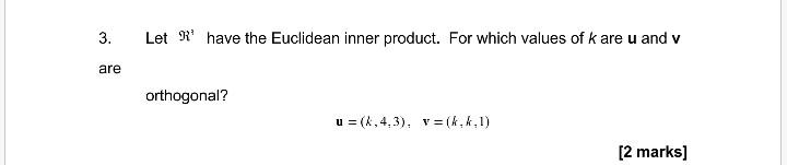 Solved 3. Let R' have the Euclidean inner product. For which | Chegg.com