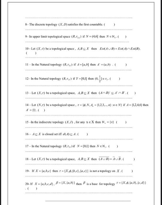 Solved 8- The discrete topology (X,D) satisfies the first | Chegg.com