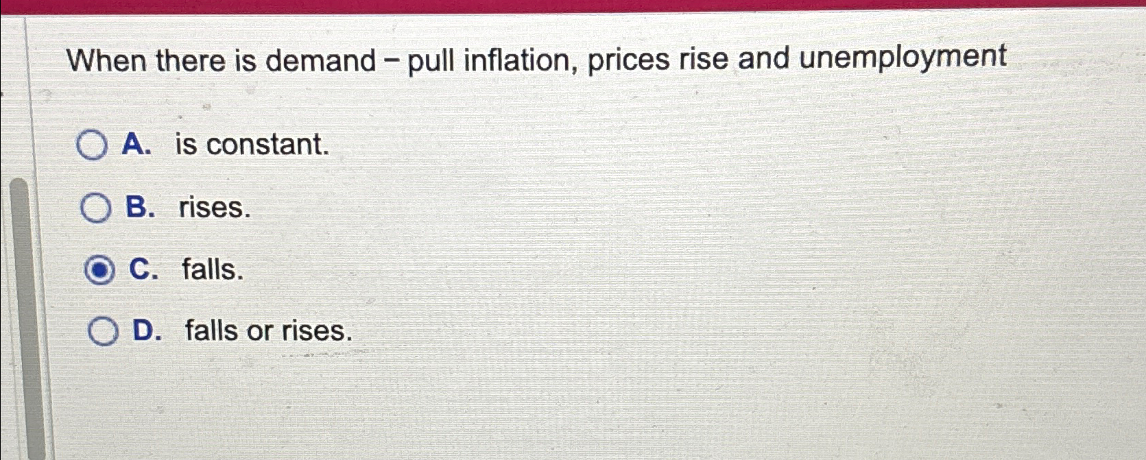 Solved When there is demand - ﻿pull inflation, prices rise | Chegg.com