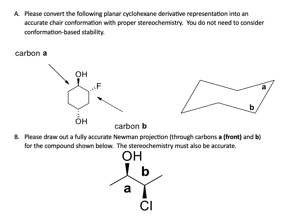 Solved A. ﻿Please convert the following planar cyclohexane | Chegg.com