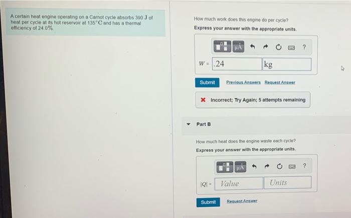 Solved A certain heat engine operating on a Carnot cycle | Chegg.com
