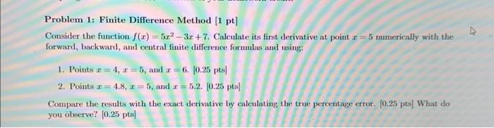 Solved Problem 1: Finite Difference Method [1 pt] Consider | Chegg.com