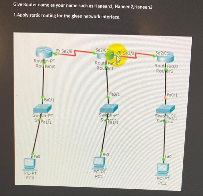 Solved Subject Network Security1. Apply Static routing for | Chegg.com