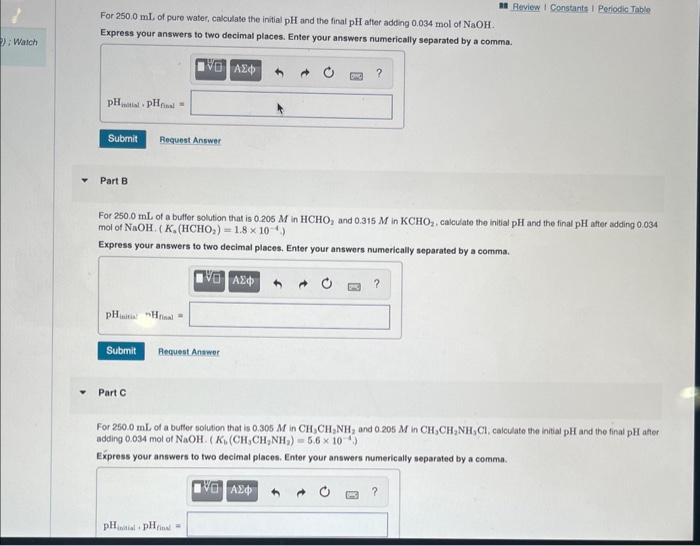 Solved For 250,0 mL, of pure water, calculate the initial pH | Chegg.com