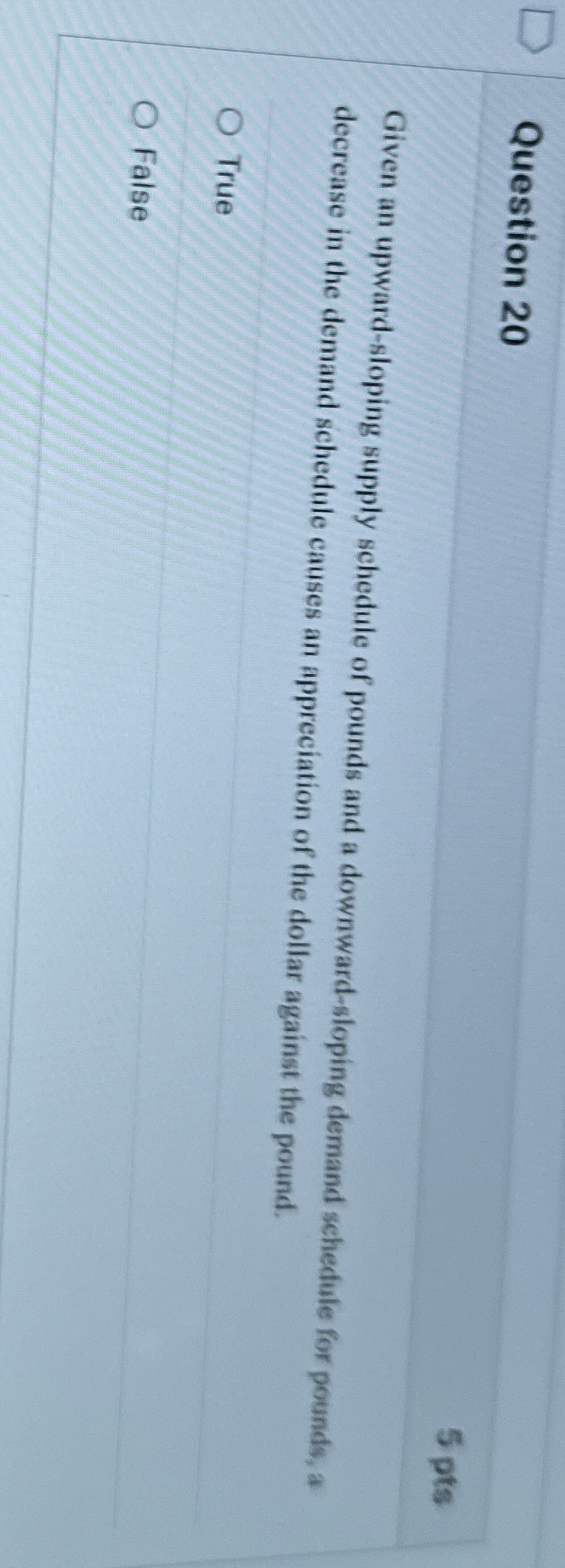 Solved Question 20Given an upward-sloping supply schedule of | Chegg.com