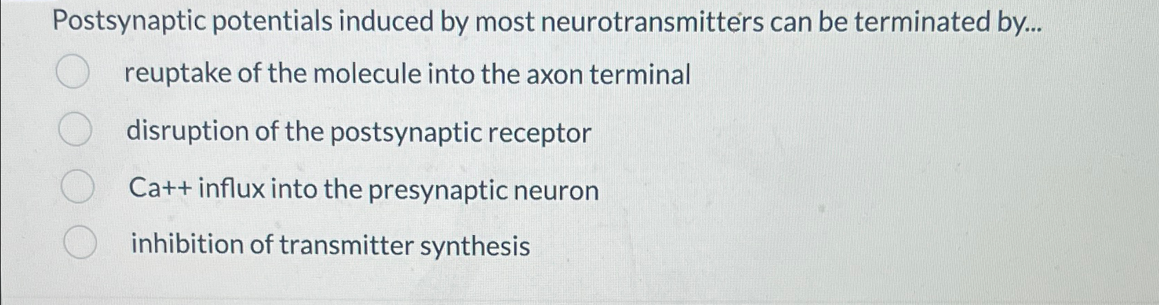 Solved Postsynaptic potentials induced by most | Chegg.com